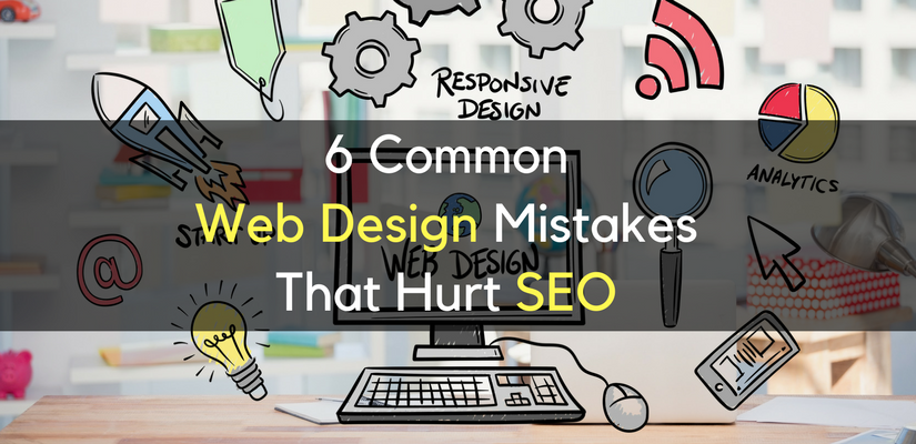 How to Avoid 6 Common Web Design Mistakes That Hurt SEO | by Brian ...