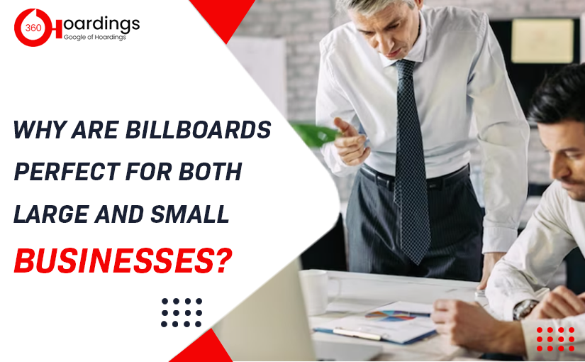 Why are Billboards Perfect for Both Large and Small Businesses? | by ...