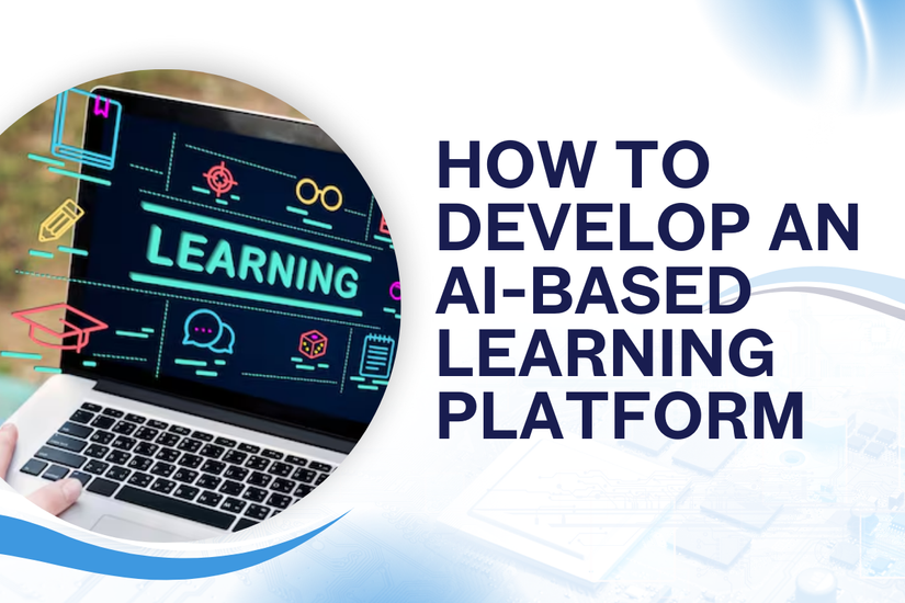How to Develop an AI-Based Learning Platform | by Taposh Paul | Jan ...