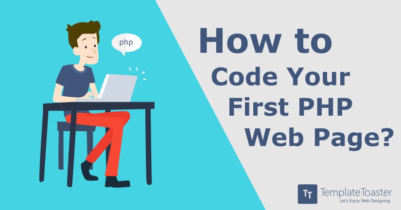 How to code your First Website with PHP ? | by Emma Page | Medium