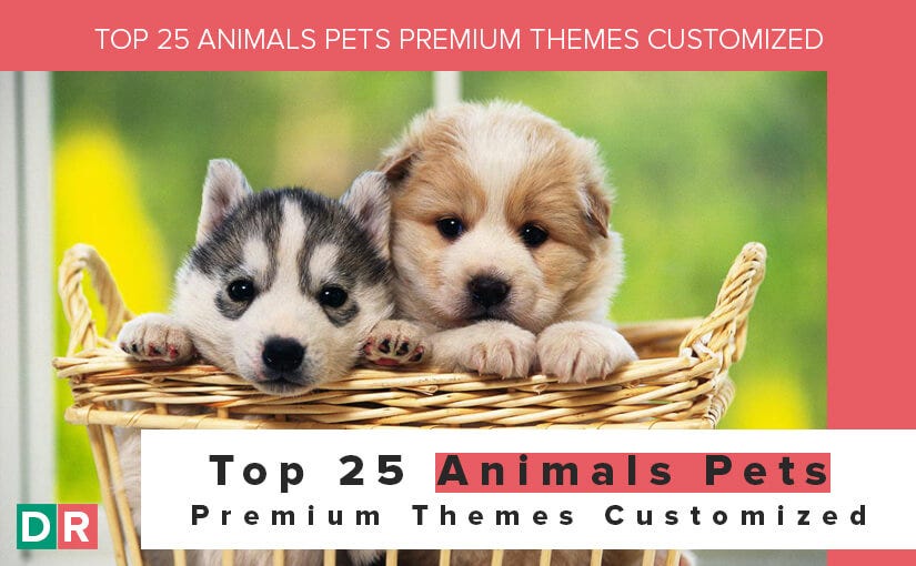 Top 25 Animals And Pets Premium Themes Customized | by Designer Ramesh ...