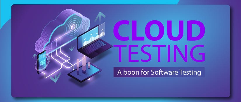 Cloud Testing: Key Benefits and Challenges | by Hemalatha Sirli | Sep ...