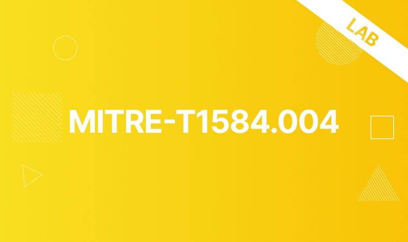 [CyberDefenders Write-up] MITRE-T1584.004 | by Krzysztof | Medium