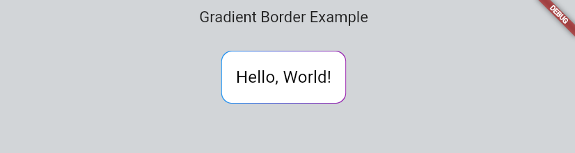 Building a Gradient Border Container in Flutter | by Arun Bharti | Medium