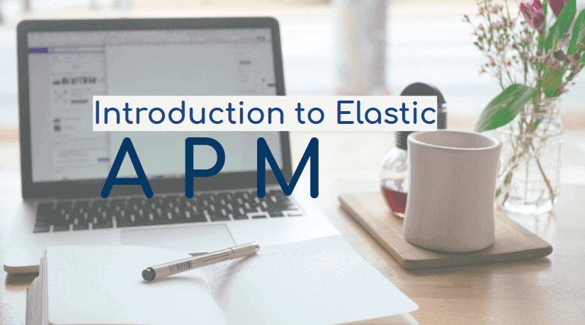 Introduction to Elastic APM. Application Performance Monitoring… | by ...