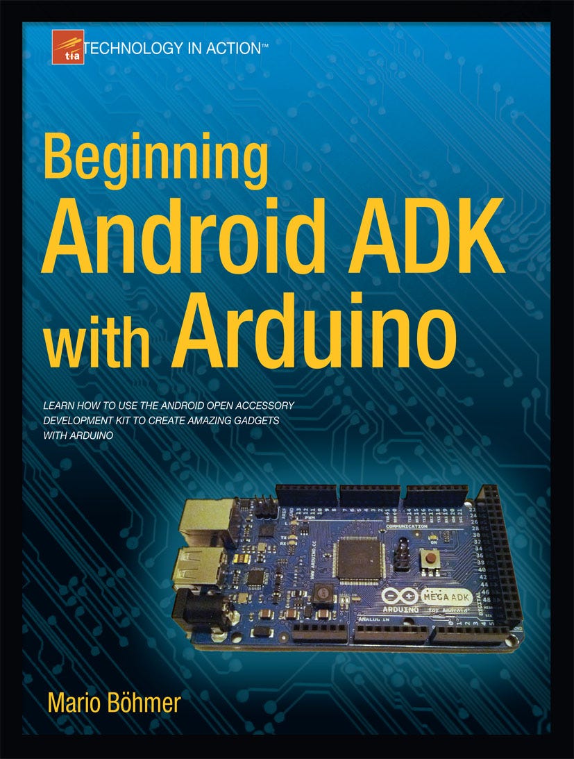 How Android Communicates With External Hardware — Beginning Android Adk With Arduino By