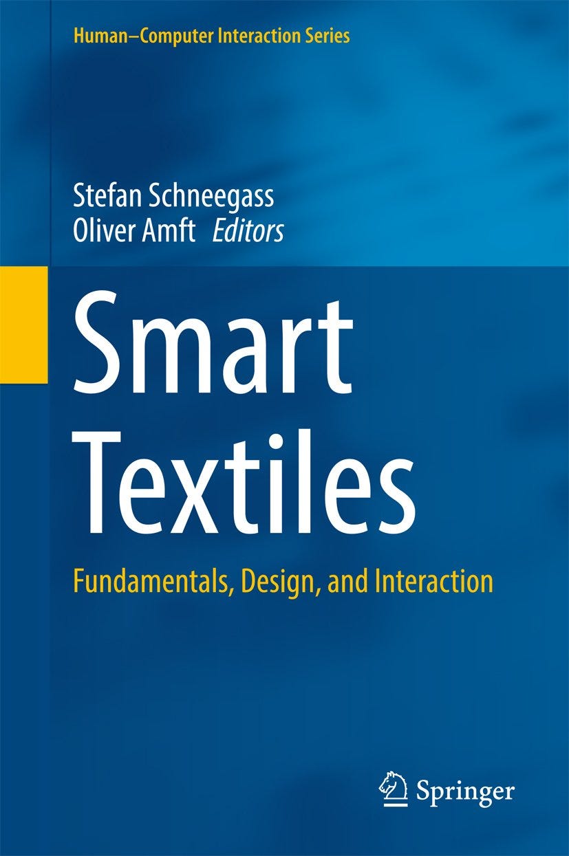 [BOOK]-Smart Textiles: Fundamentals, Design, and Interaction (Human ...
