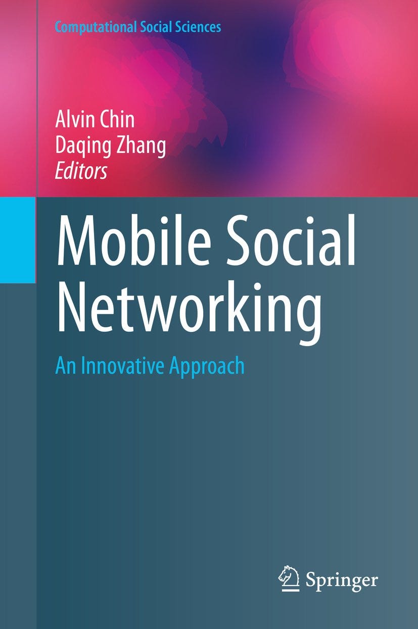 [DOWNLOAD]-Mobile Social Networking: An Innovative Approach (Computational Social Sciences) | by ...