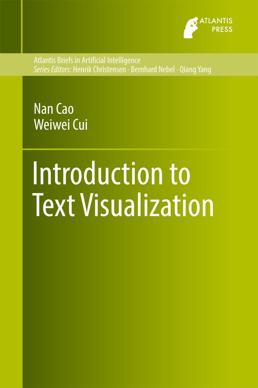 [EBOOK]-Introduction to Text Visualization (Atlantis Briefs in ...
