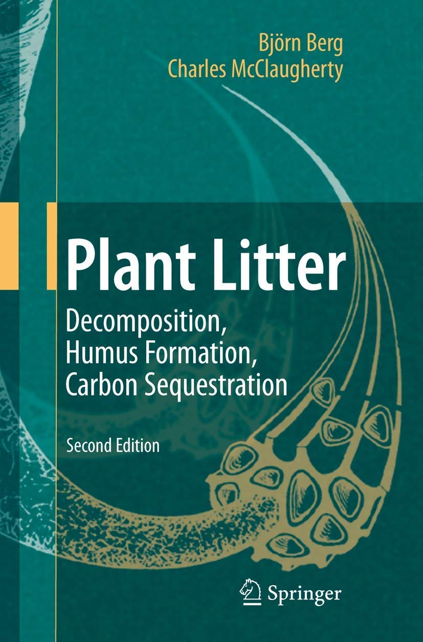 [BOOKS] Plant Litter: Decomposition, Humus Formation, Carbon ...