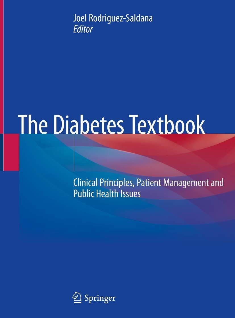 [BOOKS] The Diabetes Textbook: Clinical Principles, Patient Management ...