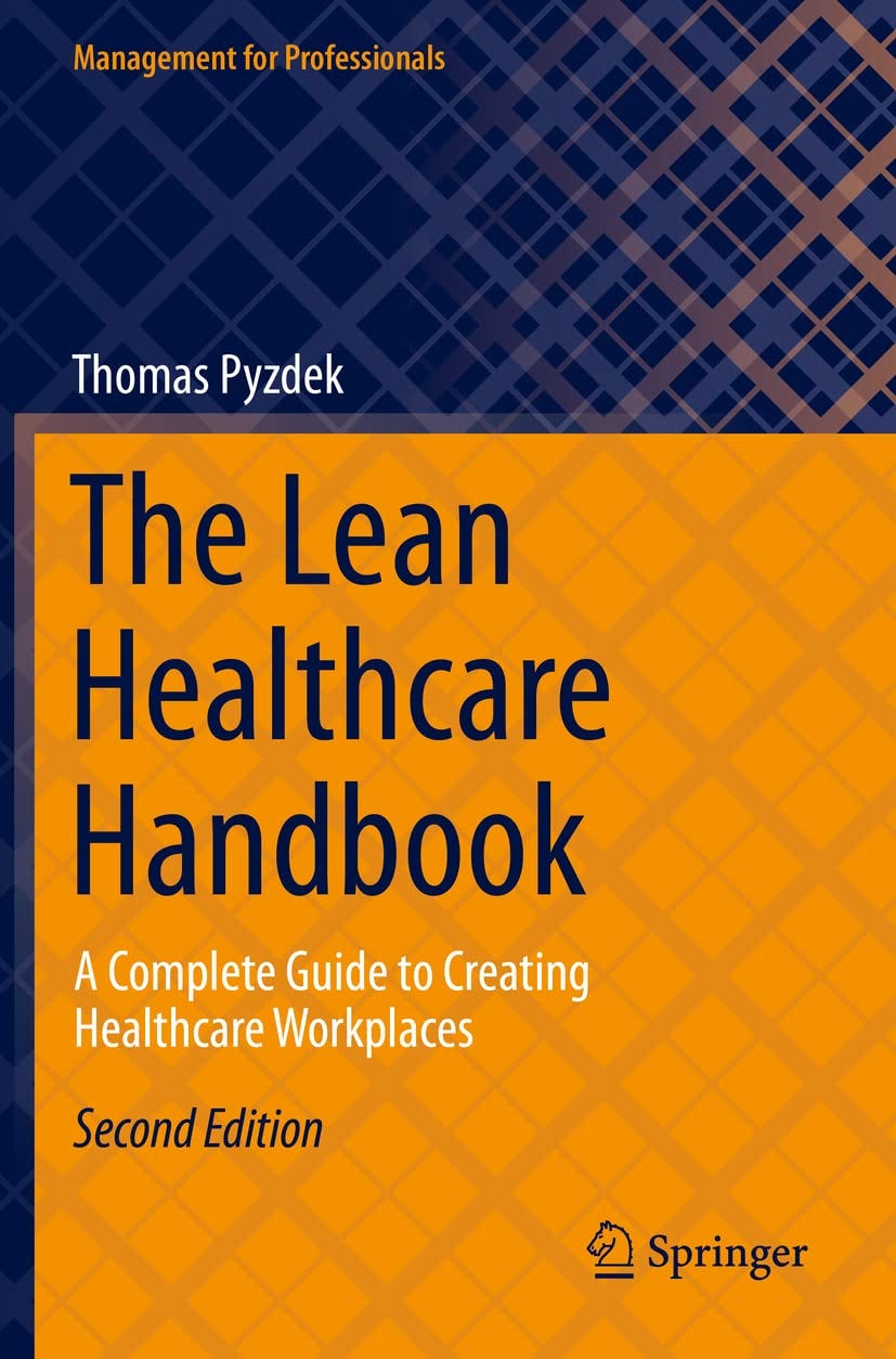 [EPUB] The Lean Healthcare Handbook: A Complete Guide to Creating ...