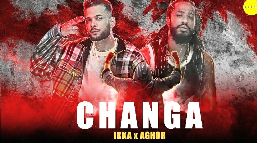 Changa lyrics - Ikka and Aghor - Bharat borde - Medium