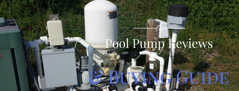 Best Pool Pump Reviews: TOP 10 Single, Dual, Variable Speed Pool Pump ...
