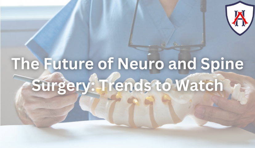 The Future of Neuro and Spine Surgery: Trends to Watch | by Amandeep ...