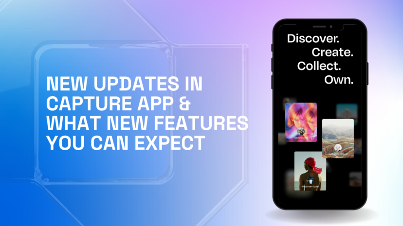 New Updates in Capture App & What New Features You Can Expect | by ...