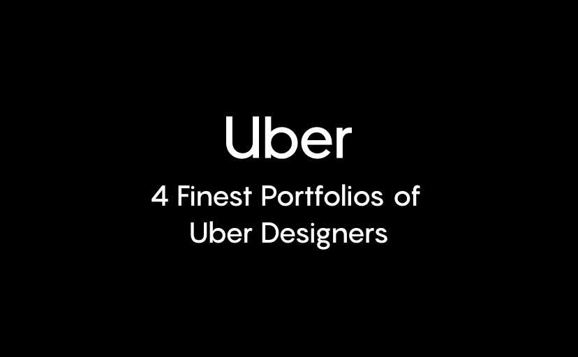 4 Finest Portfolios of Uber Designers | by Arpit Chandak | UiPedia | Medium
