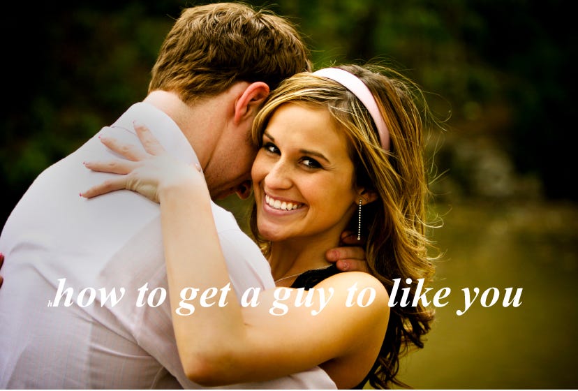 How to get him to like you — Ideal ways to ask him out | by ...