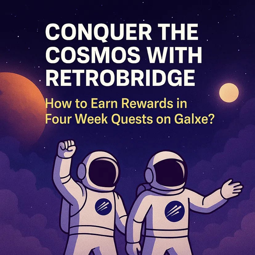 Join the RetroBridge Cosmic Quest: Last Chance to Claim Exclusive ...