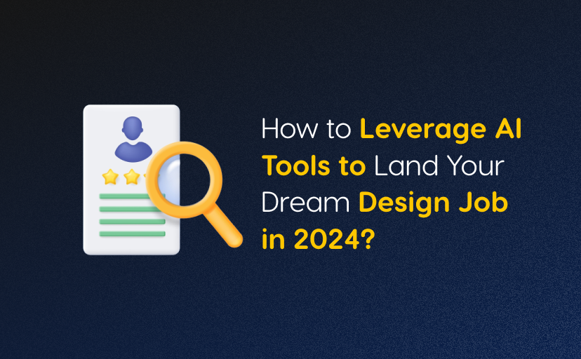 How to Leverage AI Tools to Land Your Dream Design Job in 2024? | by Arpit Chandak | Medium