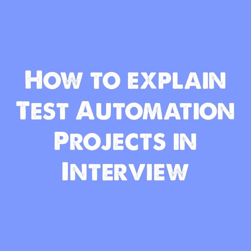 How do you explain your automation project in interviews? | by Sidharth Shukla | Medium
