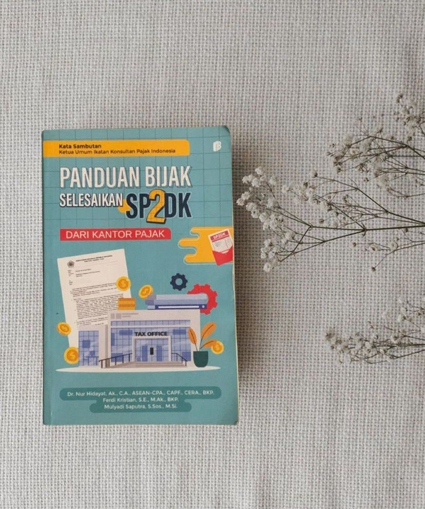 SP2DK Bukan untuk Menakuti: Ulasan Buku Panduan Bijak Selesaikan SP2DK ...