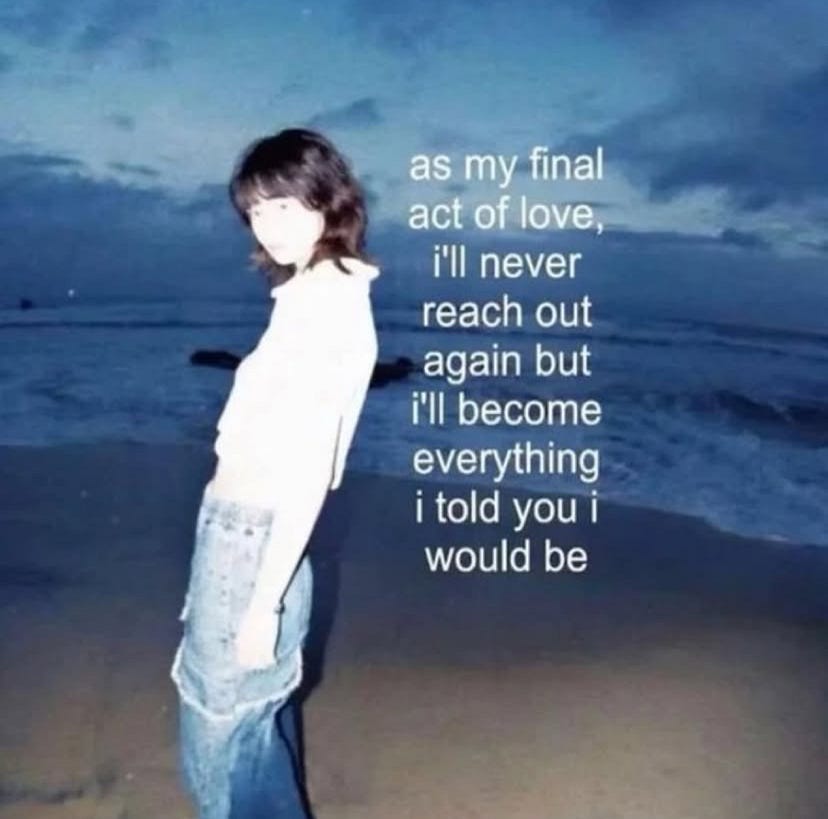 and as my final act of love. Song in the background while I wrote… | by ...