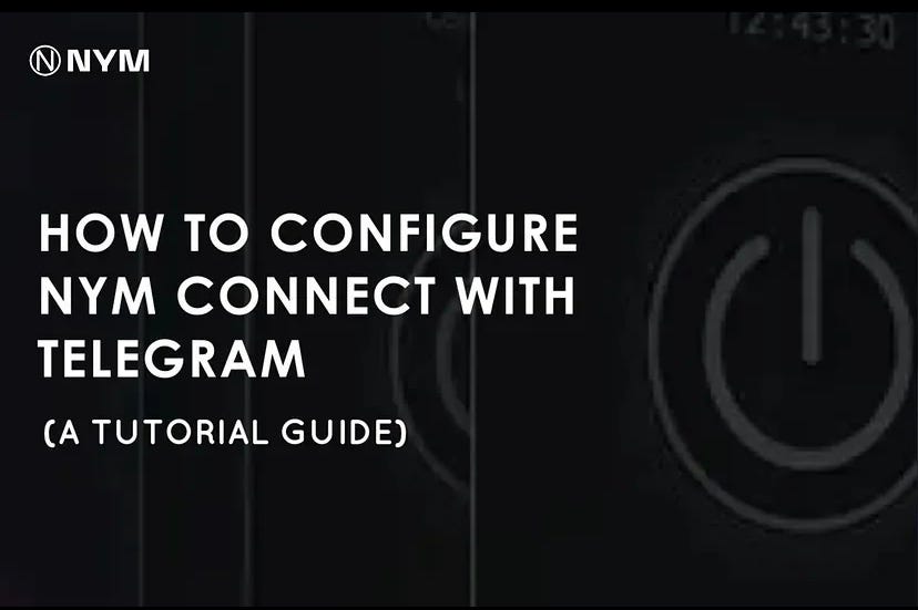 How To Configure NYM With Telegram | by Crypto Blog | Medium