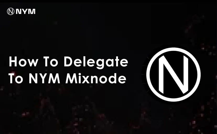 How To Delegate To NYM Mixnode | by Crypto Blog | Medium