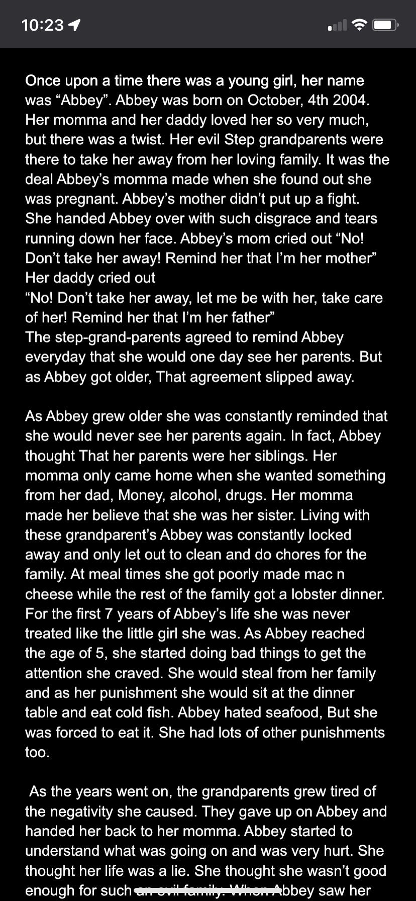 This is a Cinderella fairy tale twisted into my own life experiences ...