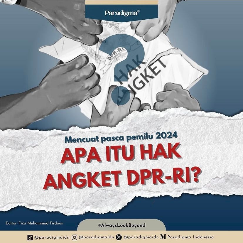 Terowongan Penyelidikan: Analisis Hak Angket DPR-RI terhadap Kecurangan Pemilu 2024 | by ...