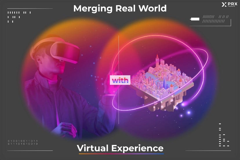 PRX Metaverse: merging real world with virtual experience | by PRX Metaverse | Medium