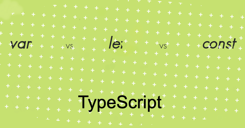 TypeScript’s Variable Wars: Battle of let vs. const vs. var — Which One Wins? | by Dinesh Arora ...