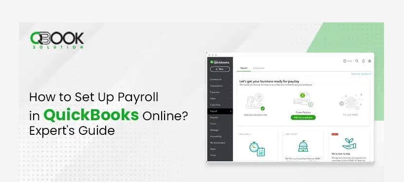 How To Set Up Payroll In QuickBooks Online? - Mary Iris - Medium