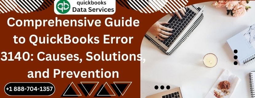 QuickBooks Error 3140: Resolving Database Connection and File Access Issues - Thebarbecueking ...