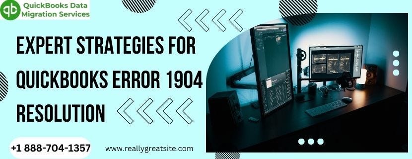 Expert Strategies for QuickBooks Error 1904 Resolution ...
