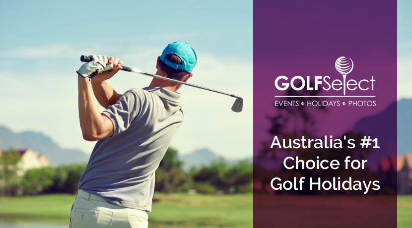 GOLFSelect — Australia’s #1 Choice for Golf Holidays | by GOLFSelect ...