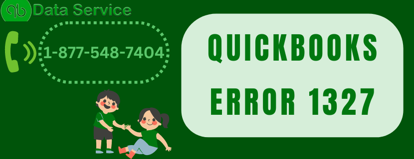 Standard QuickBooks Error 1327. Resolve QuickBooks Error 1327 with our ...