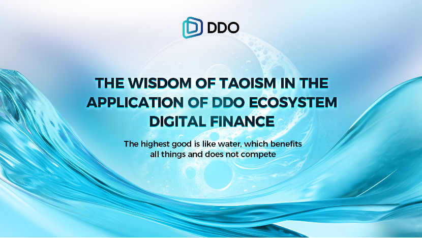 The Wisdom of Taoism in the Application of DDO Digital Financial ...