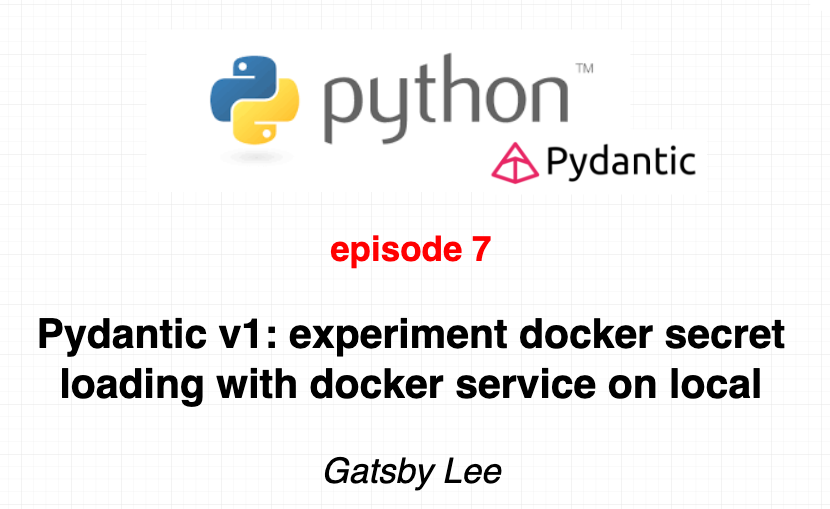 Pydantic v1: experiment docker secret loading with docker service on ...