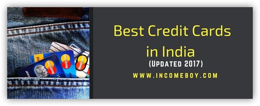 Best Credit Cards in India. Being a heavy credit card user myself… | by ...