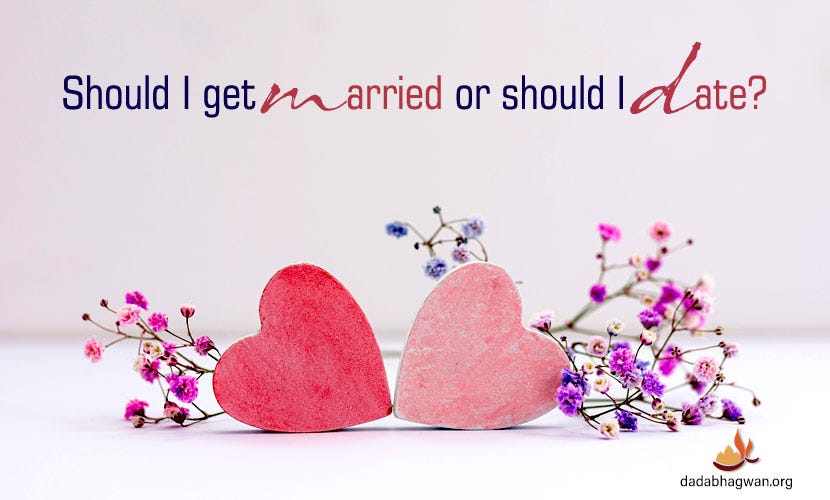 Should I get married or should I date? How to choose a husband? How do ...