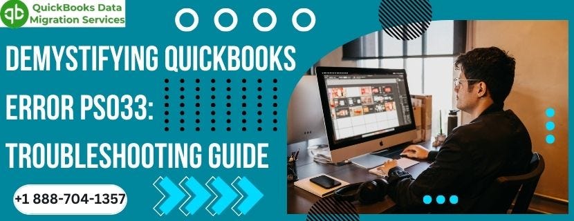 Dealing with QuickBooks Error PS033: Comprehensive Solutions - Thebarbecueking - Medium