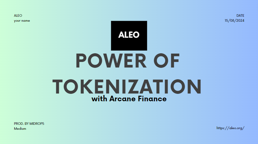 Unleash the Power of Tokenization with Arcane Finance | by Mi Drop | Aug, 2024 | Medium