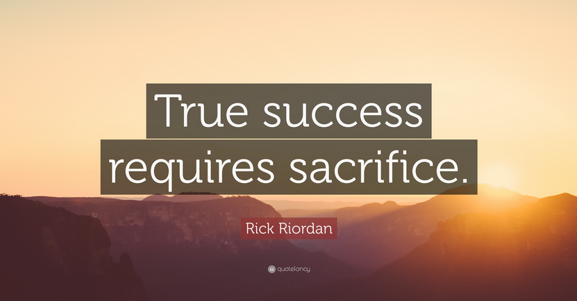 Success Requires Sacrifice | by star! | Medium