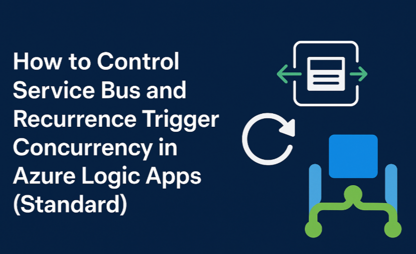 Mastering Concurrency in Logic Apps Standard: Control Service Bus and ...