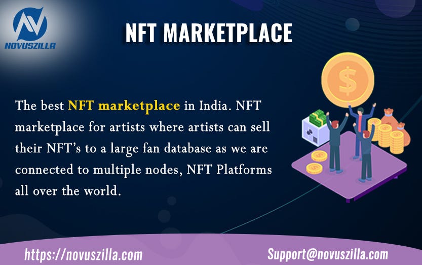 Indian NFT Marketplace — Novuszilla - Pihumehra - Medium