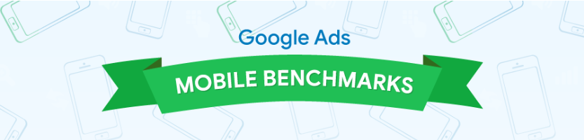 Google Ads Mobile Benchmarks for 18 Top Industries | by WordStream | Marketing and ...