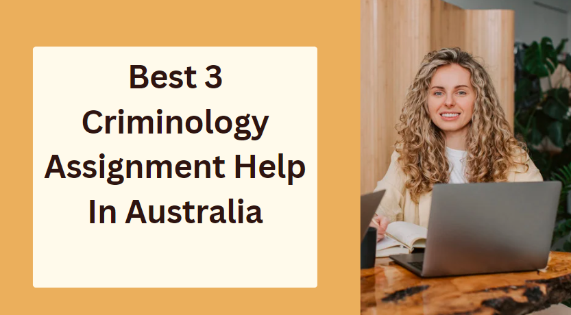 Best 3 Criminology Assignment Help In Australia | by yoganshu sharma | Jun, 2024 | Medium