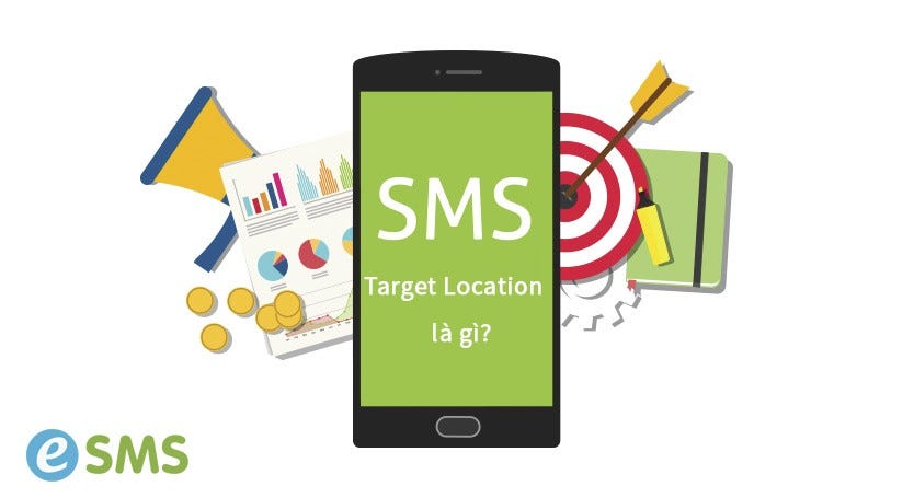 SMS Target Location — công cụ marketing hiệu quả | by Ngọc Hân | Medium